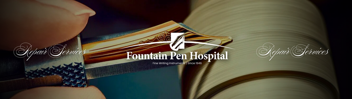 Repair Service – Fountain Pen Hospital